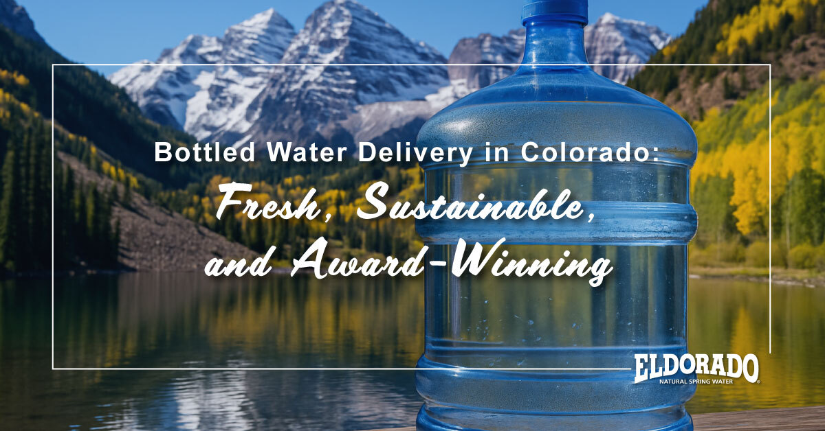 Bottled Water Delivery in Colorado: Fresh, Sustainable & Award-Winning